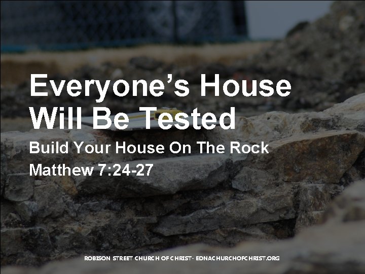 Build Your House On The Rock Matthew 7