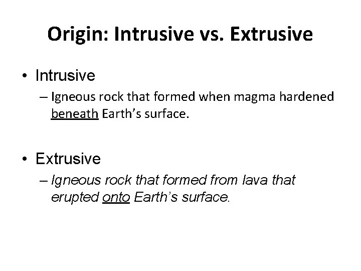 Texture The look and feel of an object