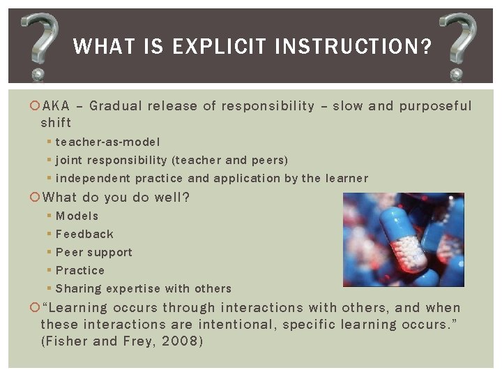 EXPLICIT INSTRUCTION Eisenhower High School February 19 2013