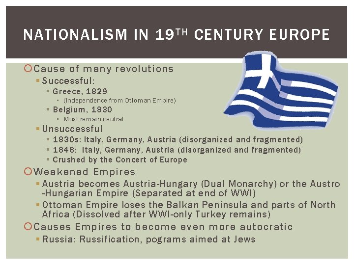 EFFECTS OF NATIONALISM LIBERALISM IN 19 TH CENTURY