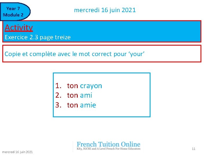 Year 7 Module 2 lesson 6 BONJOUR ET