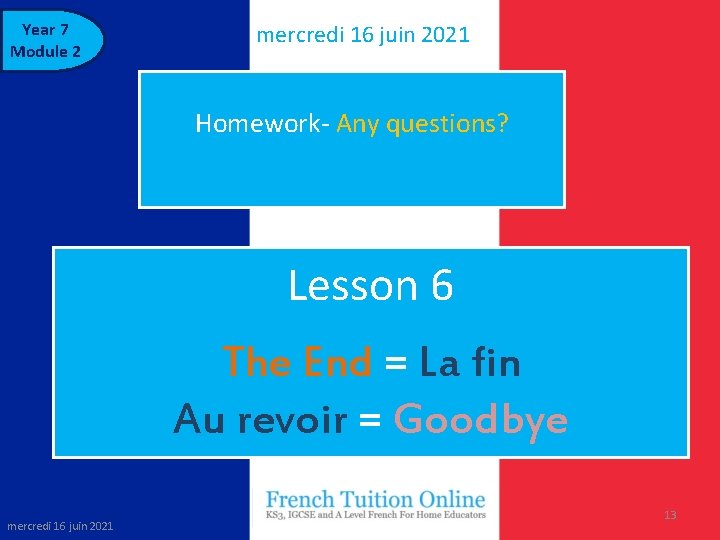 Year 7 Module 2 lesson 6 BONJOUR ET