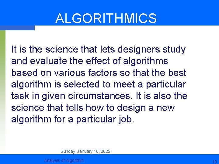Analysis of Algorithm Lecture 1 Huma Ayub Assistant