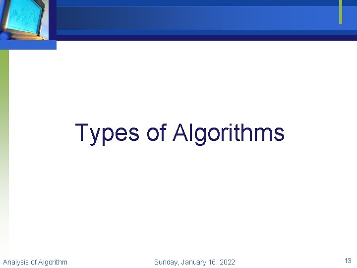 Analysis of Algorithm Lecture 1 Huma Ayub Assistant