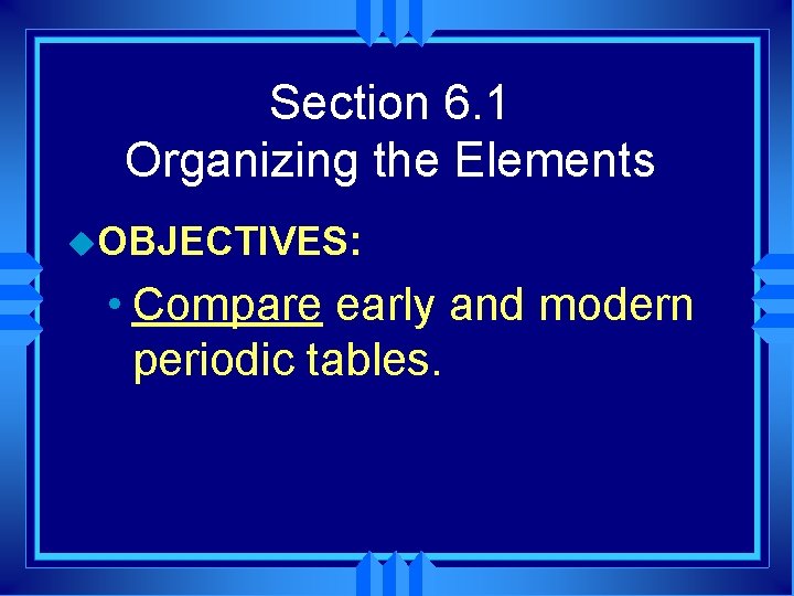 Chapter 46 The Periodic Table Chemistry Charles Page