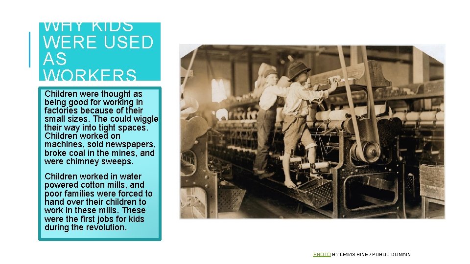 CHILD LABOUR IN THE INDUSTRIAL REVOLUTION By Hailey