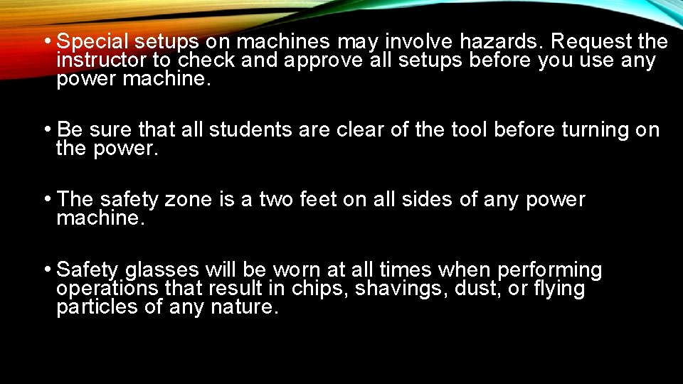 STEM SAFETY GENERAL LAB SAFETY INSTRUCTIONS The STEM