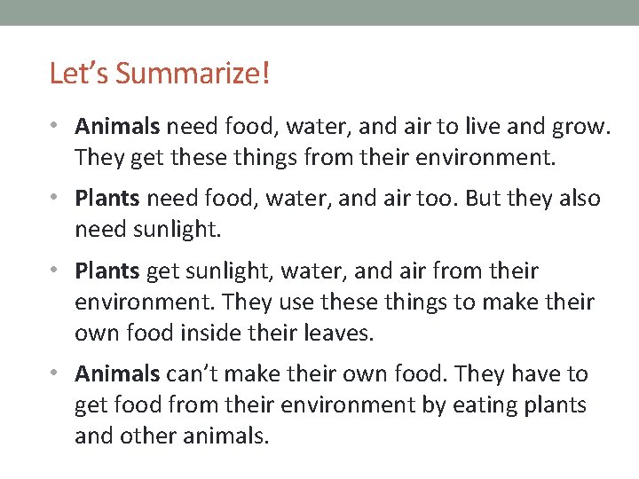 PLANTS AND ANIMALS LESSON 6 B Do Plants
