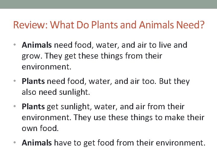 PLANTS AND ANIMALS LESSON 6 B Do Plants
