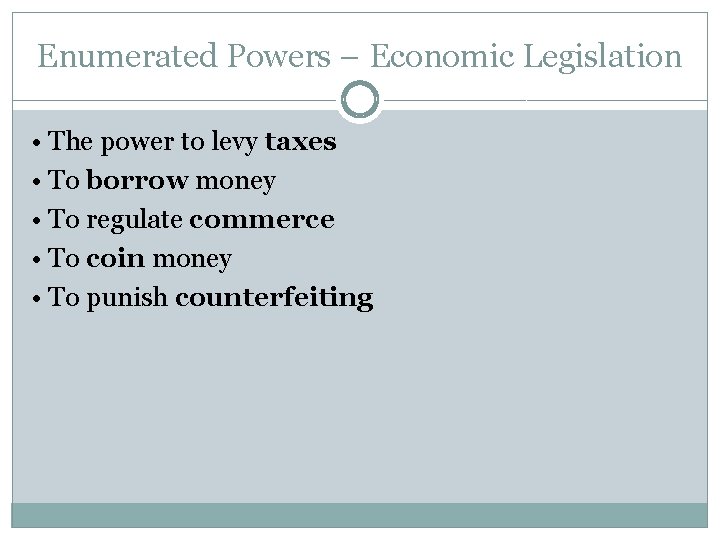 The Constitution SECTION 2 THREE BRANCHES OF GOVERNMENT