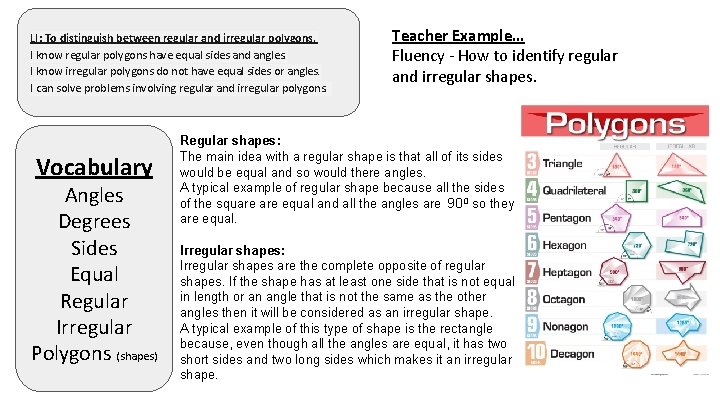 To distinguish between regular and irregular polygons Year