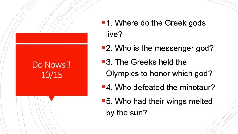 Greek Literature A Mr B Production Do Nows