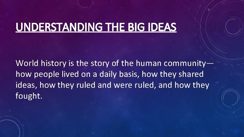 THE BIG IDEAS OF WORLD HISTORY SOURCE GLENCOE