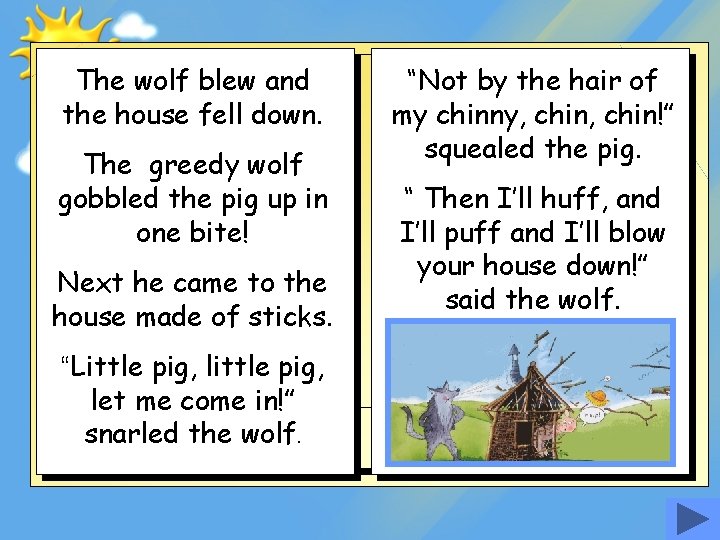 The Three Little Pigs Story retold by Bev
