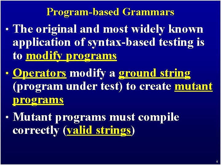 Software Testing Syntaxbased Testing Syntax Coverage Four Structures 6082