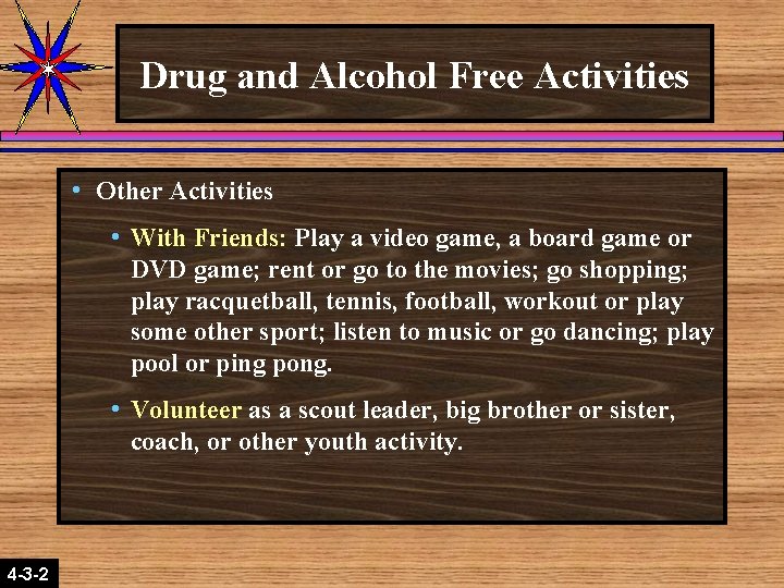 Drug and Alcohol Free Activities Enabling Learning Objective