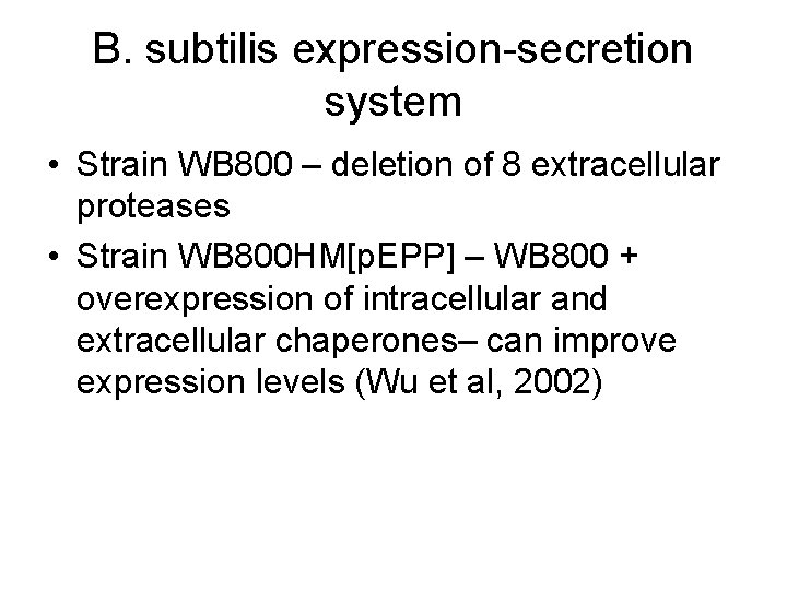 Bacillus Subtilis Expressionsecretion Systems 6 1 08 I