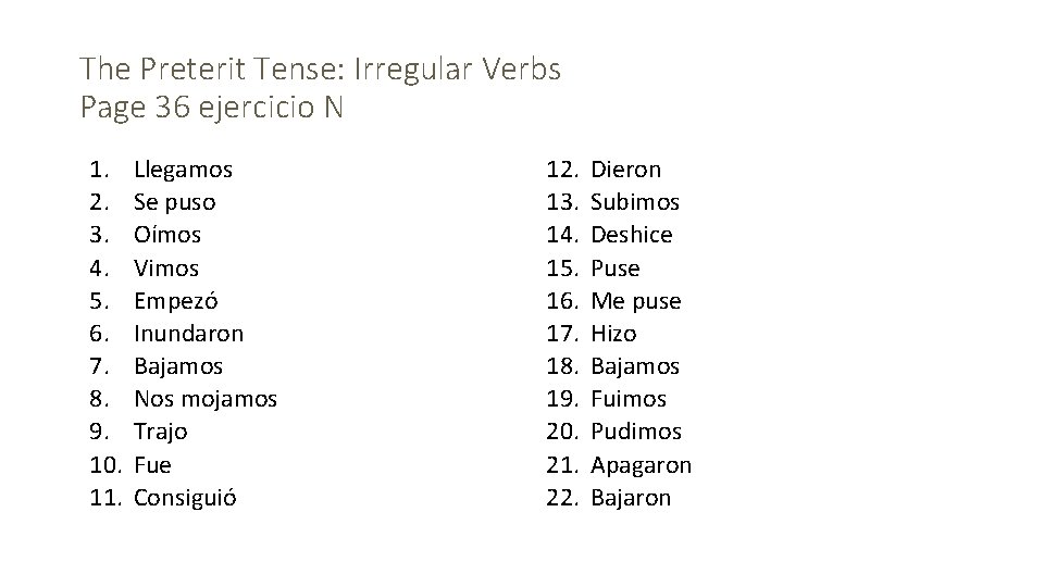Espaol Esencial 3 Verbos irregulares en el pretrito