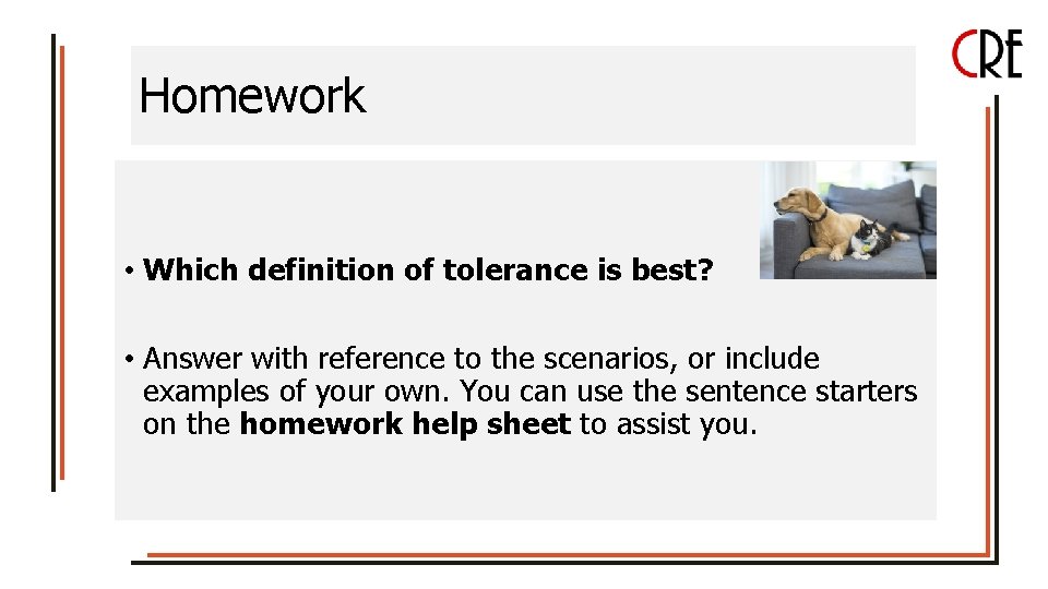 Lesson Nine The Need for Tolerance Learning Objectives