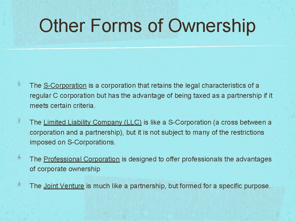 Forms of Business Ownership and Buying an Existing