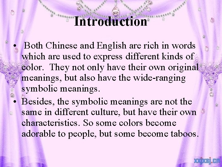 Color Words in Chinese and English Introduction Both