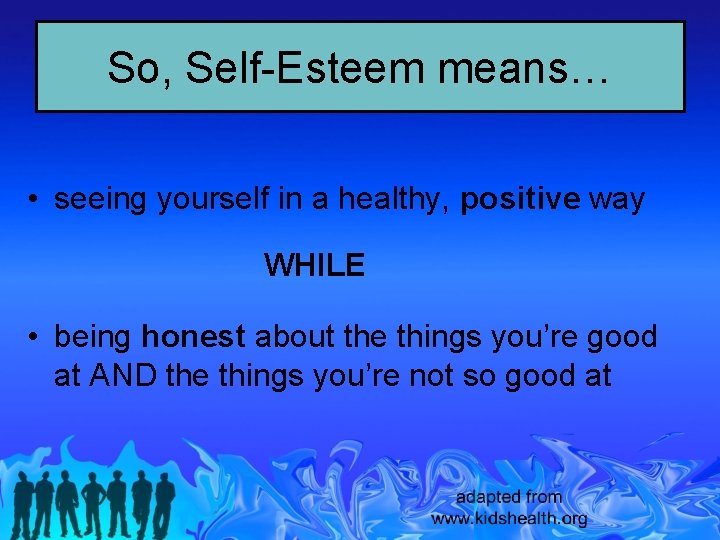 I Can Feel Good About Myself Developing Healthy