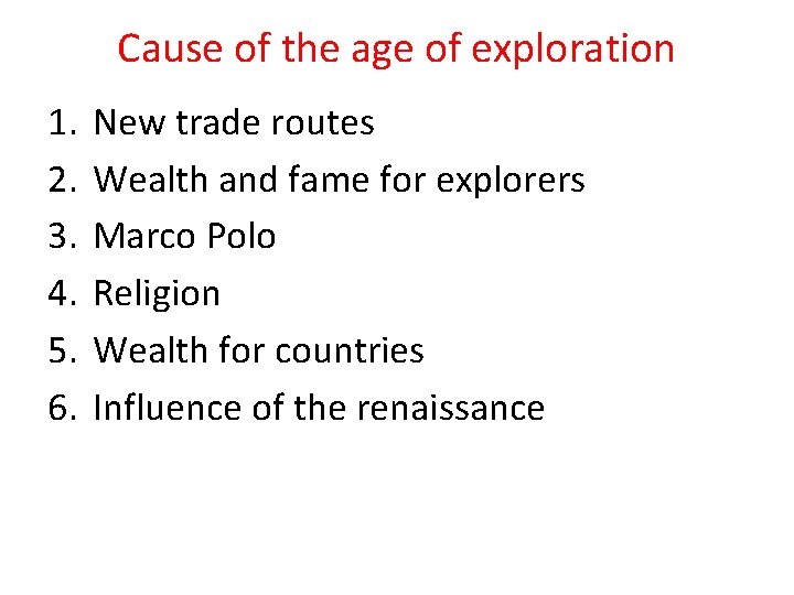 Age of exploration 1400 1750 Before the explorations