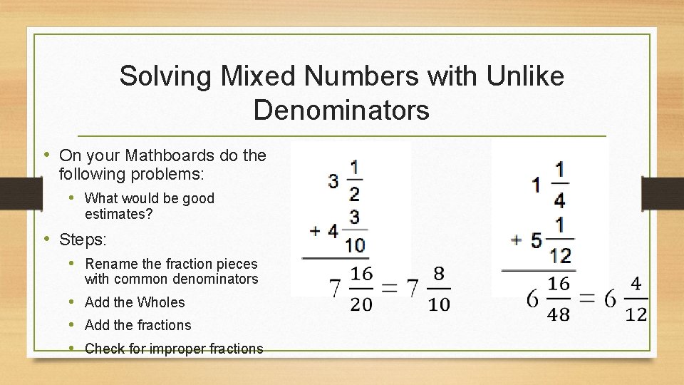 1 9 Solve with Unlike Numbers I can
