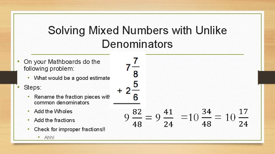 1 9 Solve with Unlike Numbers I can