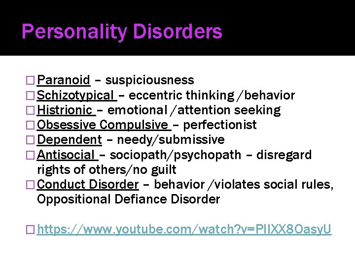 ABNORMAL PSYCHOLOGY CAUSES OF ABNORMAL BEHAVIOR CAUSES OF