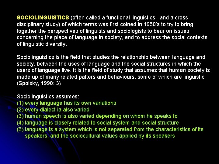 WHAT IS SOCIOLINGUISTICS ALL ABOUT By Prof Dr