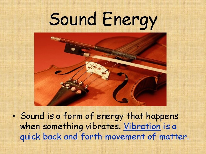Sound and Light EQ What is sound Vocabulary