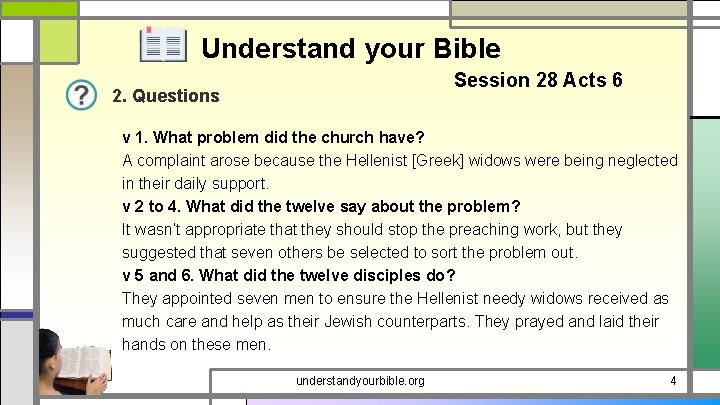 Understand your Bible Session 28 Acts 6 Welcome
