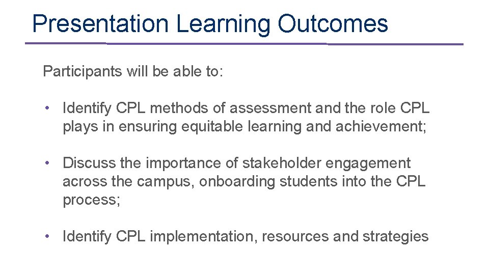 Credit for Prior Learning Todays Presenters Benjamin Mudgett