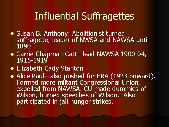 Womens Suffrage Early history l 1872 Susan B