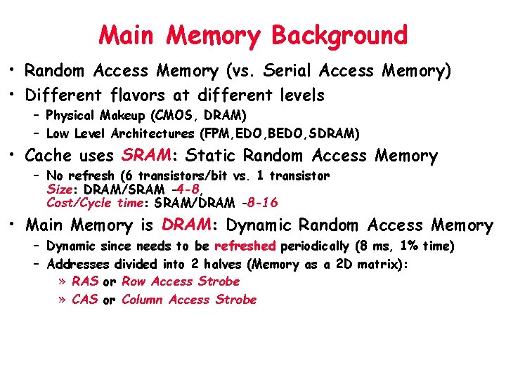 CPSC 614 Graduate Computer Architecture Memory Technology Based