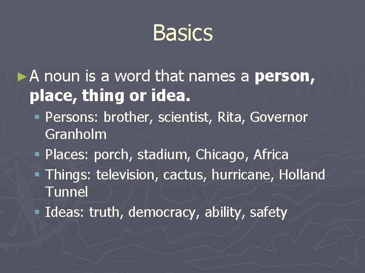 Noun Notes Grammar Composition Parts of Speech Basics