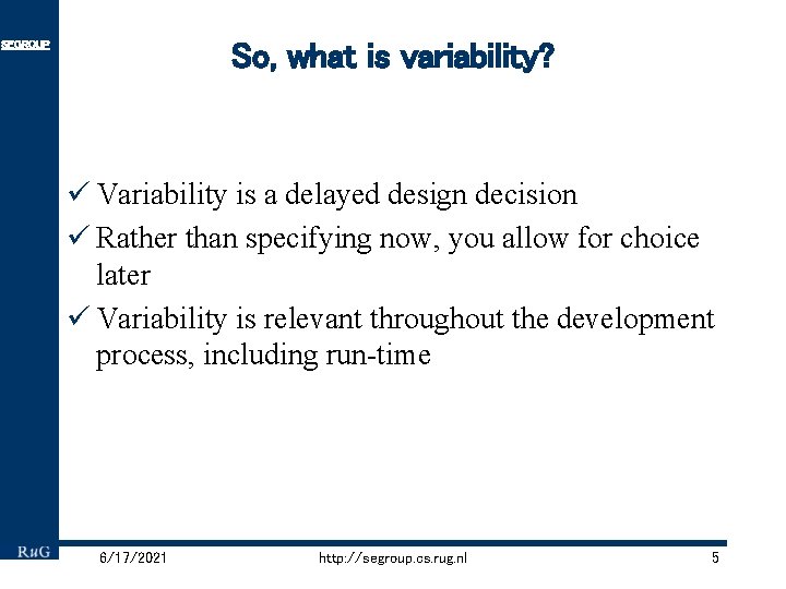 SEGROUP On the notion of Variability in Software