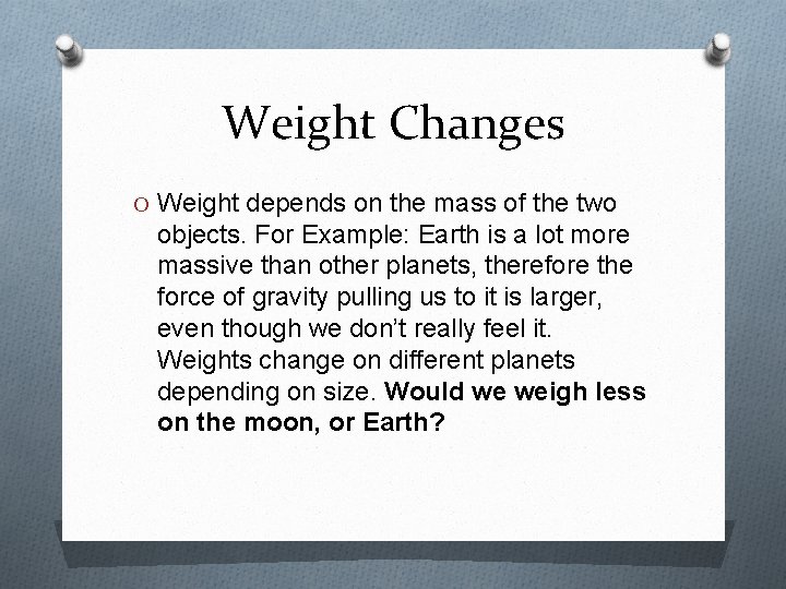 What is the difference between mass and weight