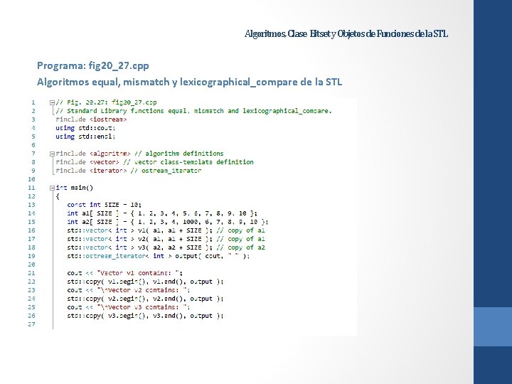 Algoritmos Clase Bitset y Objetos de Funciones de