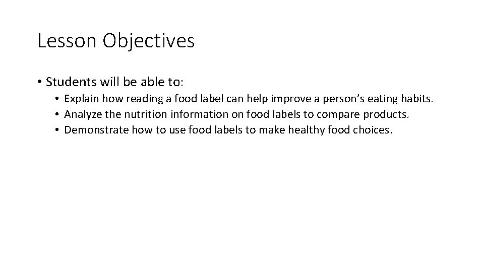 Reading a Food Label 7 th Grade Health