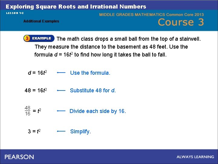 Exploring Square Roots and Irrational Numbers LESSON 1