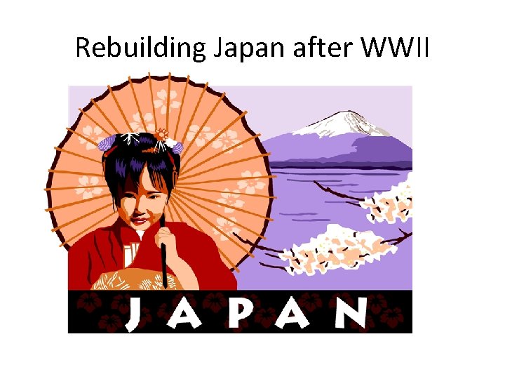 Rebuilding a Nation Essential Question What important elements