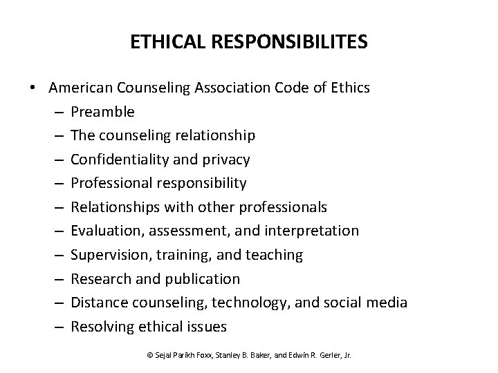 Legal and Ethical Responsibilities in School Counseling CHAPTER