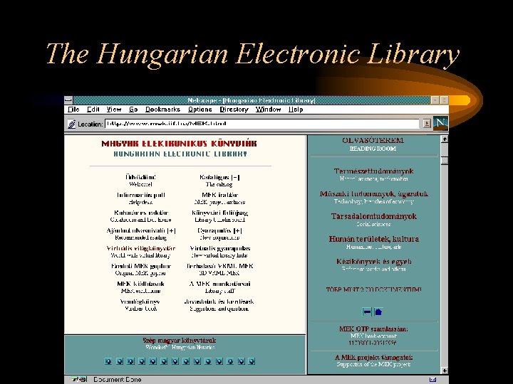 The Brief History of the Hungarian Electronic Library