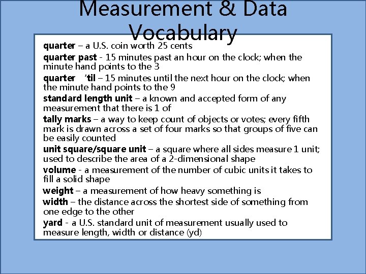Measurement Data Vocabulary a m the half of