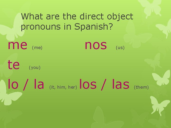 Los objetos directos y cmo usarlos con mandatos
