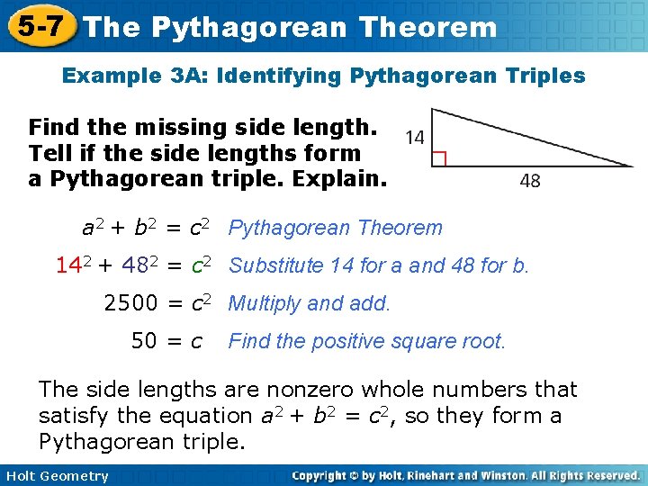 5 7 The Pythagorean Theorem Objectives Use the