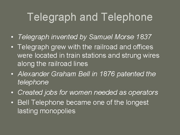 The Second Industrial Revolution Started by steel and