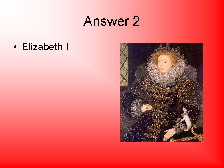 British Kings and Queens Quiz Question 1 Who